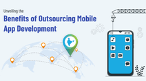 Benefits of outsourcing mobile application development