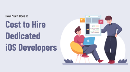 Cost and top ways of hiring dedicated iOS app developers